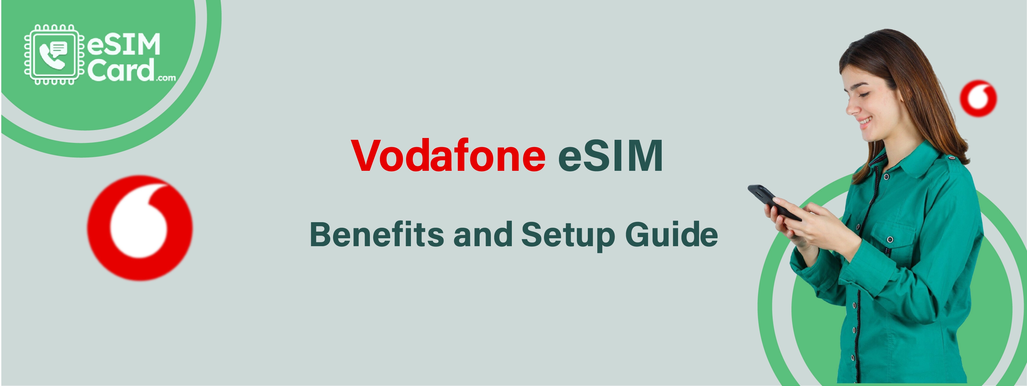 Vodafone eSIM | Benefits and Setup Guide